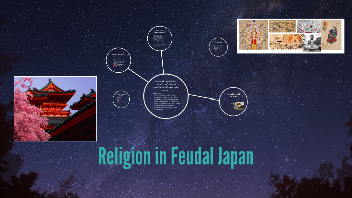 Religion in Feudal Japan by Macey Dodwell on Prezi
