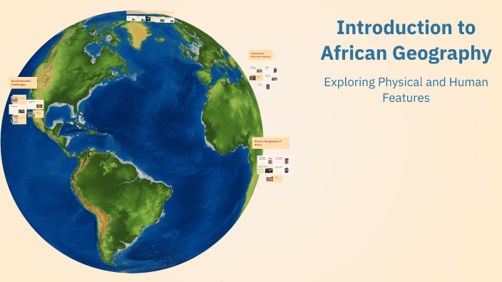 Introduction to African Geography by Ben Dunaway on Prezi