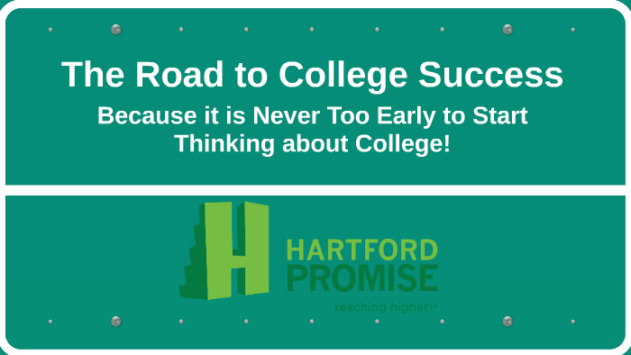 The Road to College Success by on Prezi