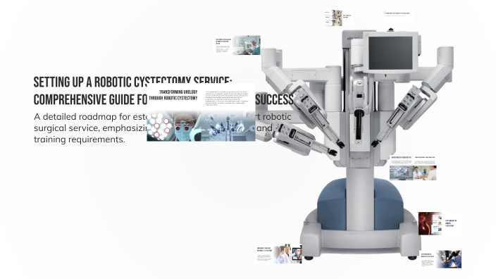 Setting Up a Robotic Cystectomy Service: Comprehensive Guide for ...
