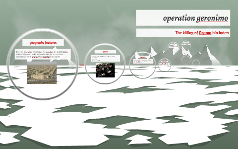 operation geronimo by jack curry on Prezi