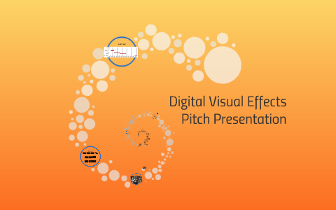 Digital Visual Effects Pitch Presentation by Simon Smart on Prezi