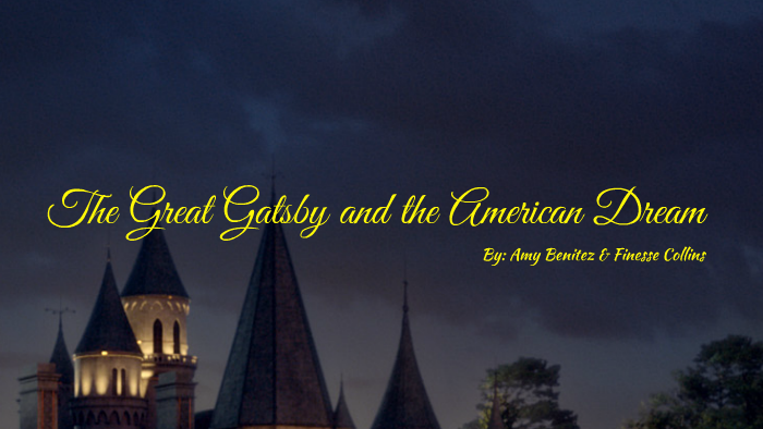 The Great Gatsby and the American Dream by Lit Circles on Prezi