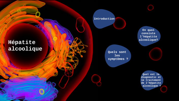 Hépatite alcoolique by charlyne courtin on Prezi