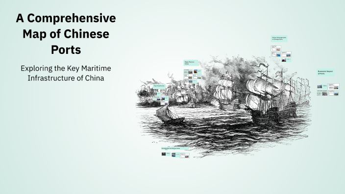 A Comprehensive Map of Chinese Ports by Chao Zhang on Prezi