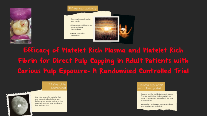 Efficacy of Platelet Rich Plasma and Platelet Rich Fibrin for Direct ...
