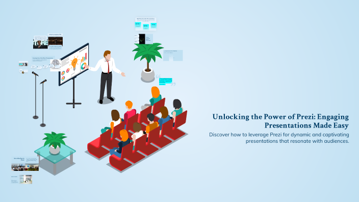 Unlocking the Power of Prezi: Engaging Presentations Made Easy by ...