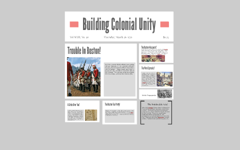 Building Colonial Unity by Anthony Brasco on Prezi