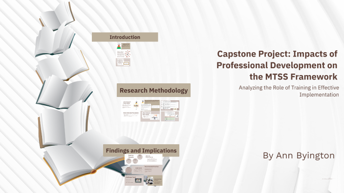 Capstone Project: Impacts of Professional Development on the MTSS ...