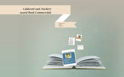 Caldecott and Newbery Award Book Commercials by Mandy McCain on Prezi