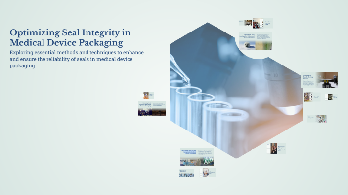 Optimizing Seal Integrity in Medical Device Packaging by nishanth s on ...