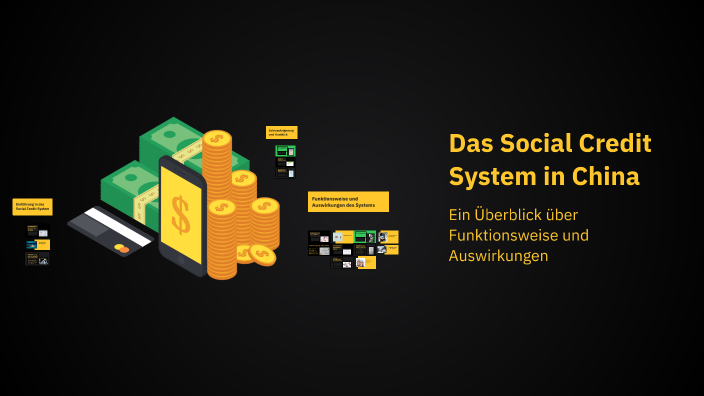 Das Social Credit System in China by Paulus Richtus on Prezi