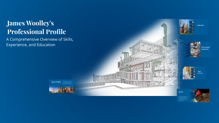 James Woolley's Professional Profile by James Woolley on Prezi