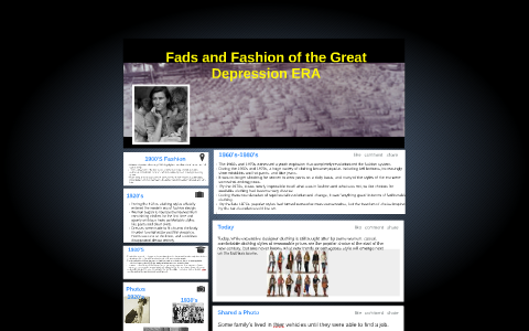 Fads and Fashion of the Great Depression ERA by tara marstiller on Prezi