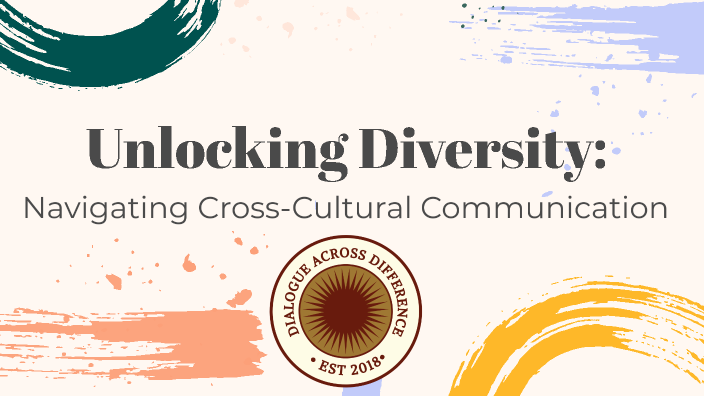 Unlocking Diversity: How to recognize, navigate, and bridge cultural ...
