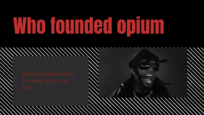 OPIUM RECORDS by cooper edson on Prezi