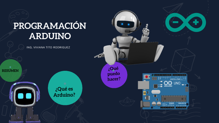 Arduino by Viviana Tito Rodriguez on Prezi