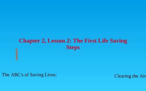 The First Life Saving Steps by Marcus Kirkman on Prezi
