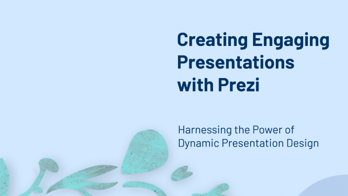 Creating Engaging Presentations with Prezi by Tristian Nicolazzi on Prezi