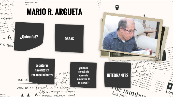 Mario Argueta by ElioTinoco on Prezi