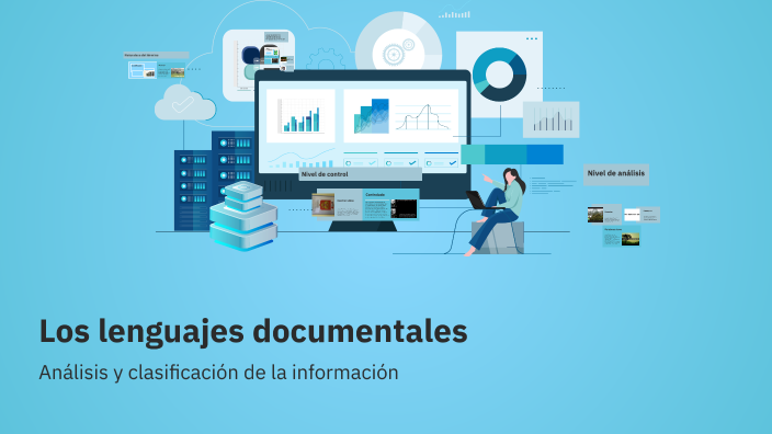 Los lenguajes documentales by Maria Guadalupe Martinez on Prezi