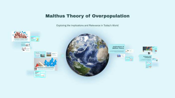 Malthus Theory of Overpopulation by Jay Bird on Prezi