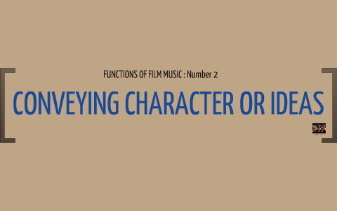 Functions of Film Music No.2 by Alison Miles on Prezi