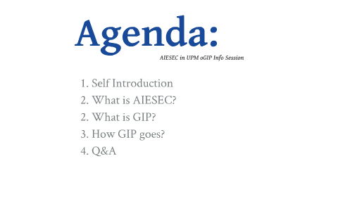 AIESEC in UPM_oGIP_Info Session V 2.0 by Khai Shin Hew on Prezi