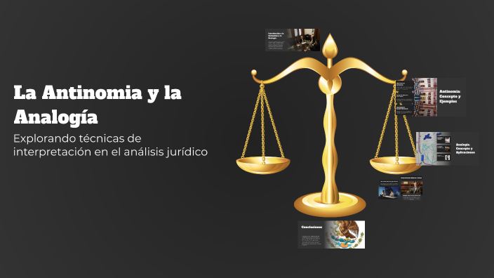 La Antinomia y la Analogía by Fausto Ángel Ramírez Martínez on Prezi