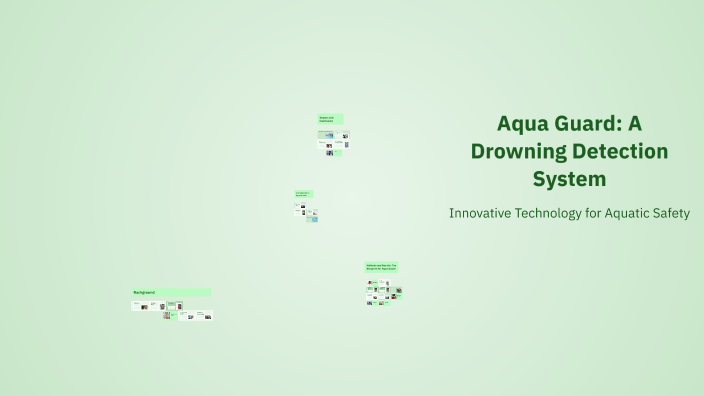 Aqua Guard: A Drowning Detection System by حنان نعيرات on Prezi