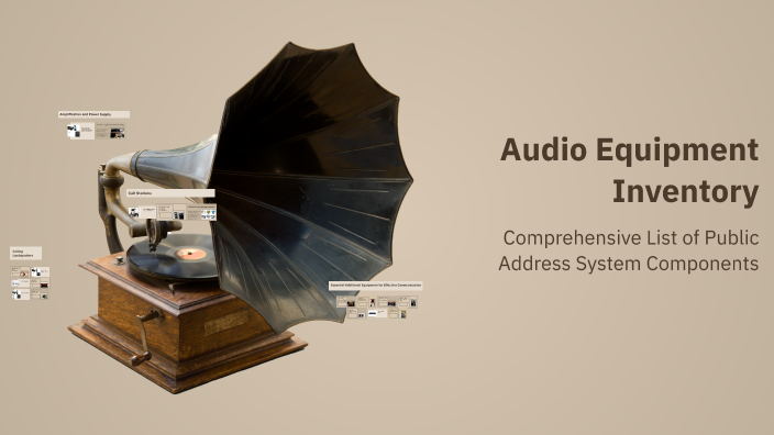 Audio Equipment Inventory by Ahmed Yousry on Prezi
