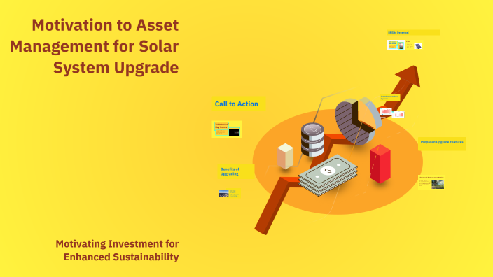 Asset Management for Solar System Upgrade by Mpho Selete on Prezi