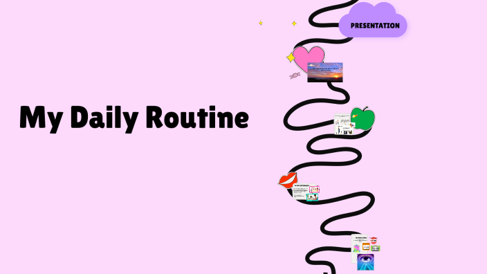 My Daily Routine by JULIANA OSPINA on Prezi
