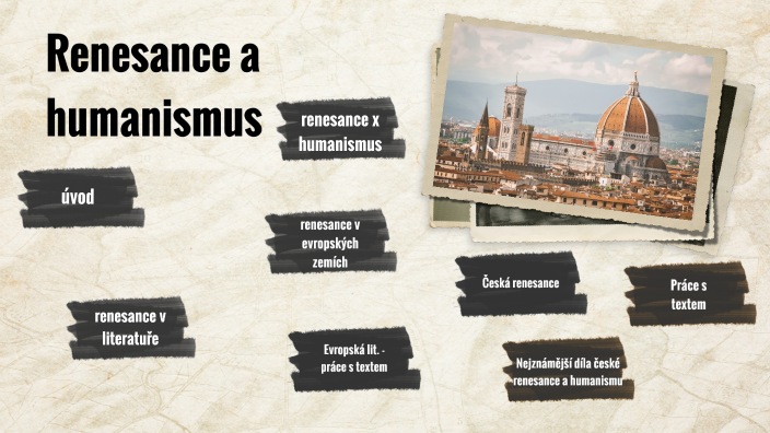 Renesance a humanismus v literatuře by Pavel on Prezi