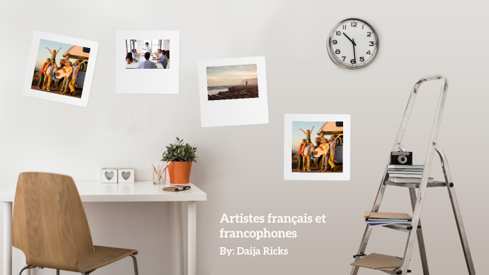 French and Francophone artists by Daija Ricks on Prezi