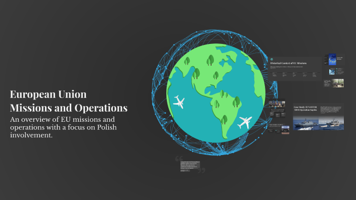 European Union Missions and Operations by MARIAN ITALIAN on Prezi