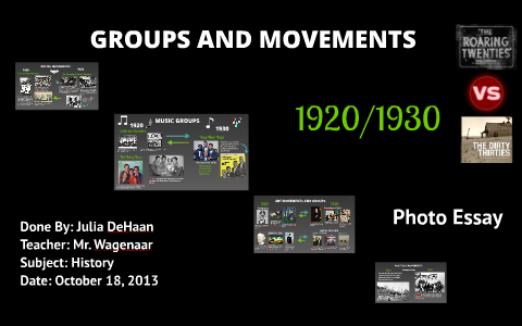 Groups and Movements 1920s - 1930s by Julia DeHaan on Prezi