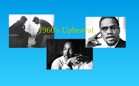 1960's Upheaval by Heather Bryan on Prezi