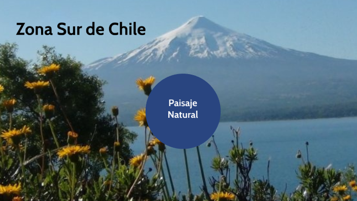 Zona Sur de Chile by Carla Andreu González on Prezi
