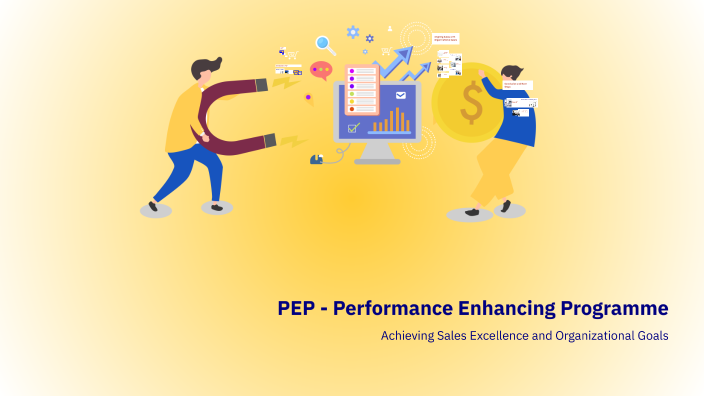 PEP - Performance Enhancing Programme by Junior Hai Jaruri on Prezi