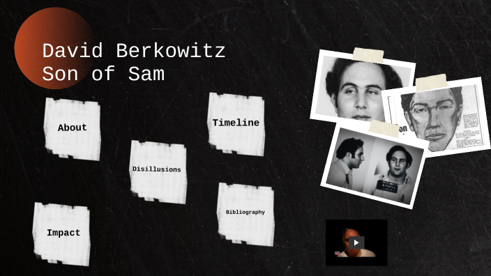 David Berkowitz by Nicollette Crespin on Prezi