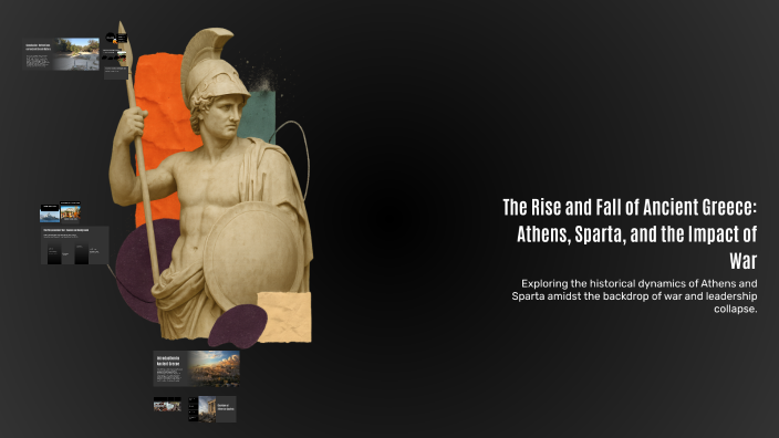The Rise and Fall of Ancient Greece: Athens, Sparta, and the Impact of ...