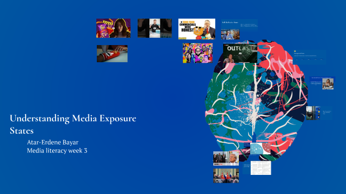 Media exposure and how do we process information (media literacy week 3 ...