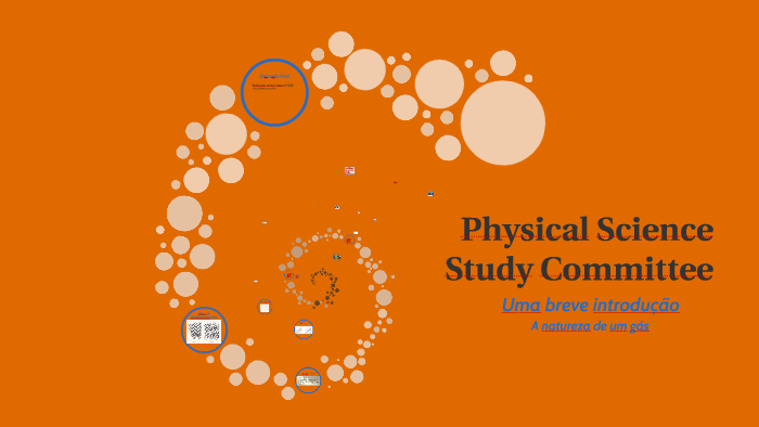 Physical Science Study Committee by Maqgero Info on Prezi