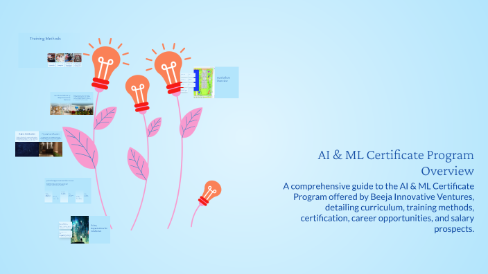 AI & ML Certificate Program Overview by Beeja Innovative Ventures Pvt ...