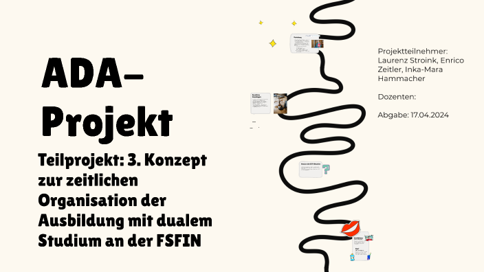 ADA- Projekt Teilprojekt: 3. Konzept zur zeitlichen Organisation der ...