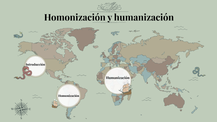 Homonización y Humanización by Oscar Rodrigues on Prezi