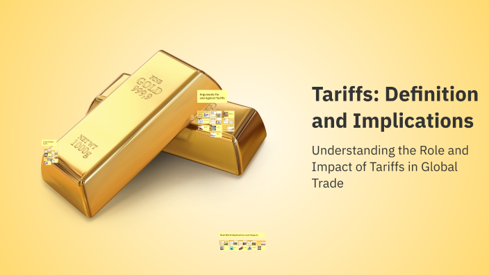 Tariffs: Definition and Implications by VENKAT GDN on Prezi