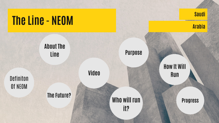 The Line - NEOM by Sanchia Kerr on Prezi