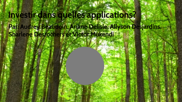 Ou investir by audrey Beaudoin on Prezi